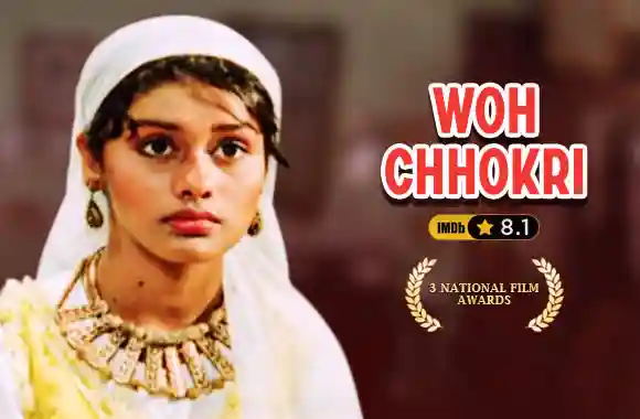 Watch WOH CHHOKRI Online On EPIC ON