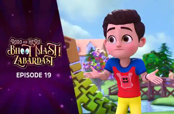 Watch Roro Aur Hero Bhoot Mast Zabardast Online | S1 E19 | EPIC ON